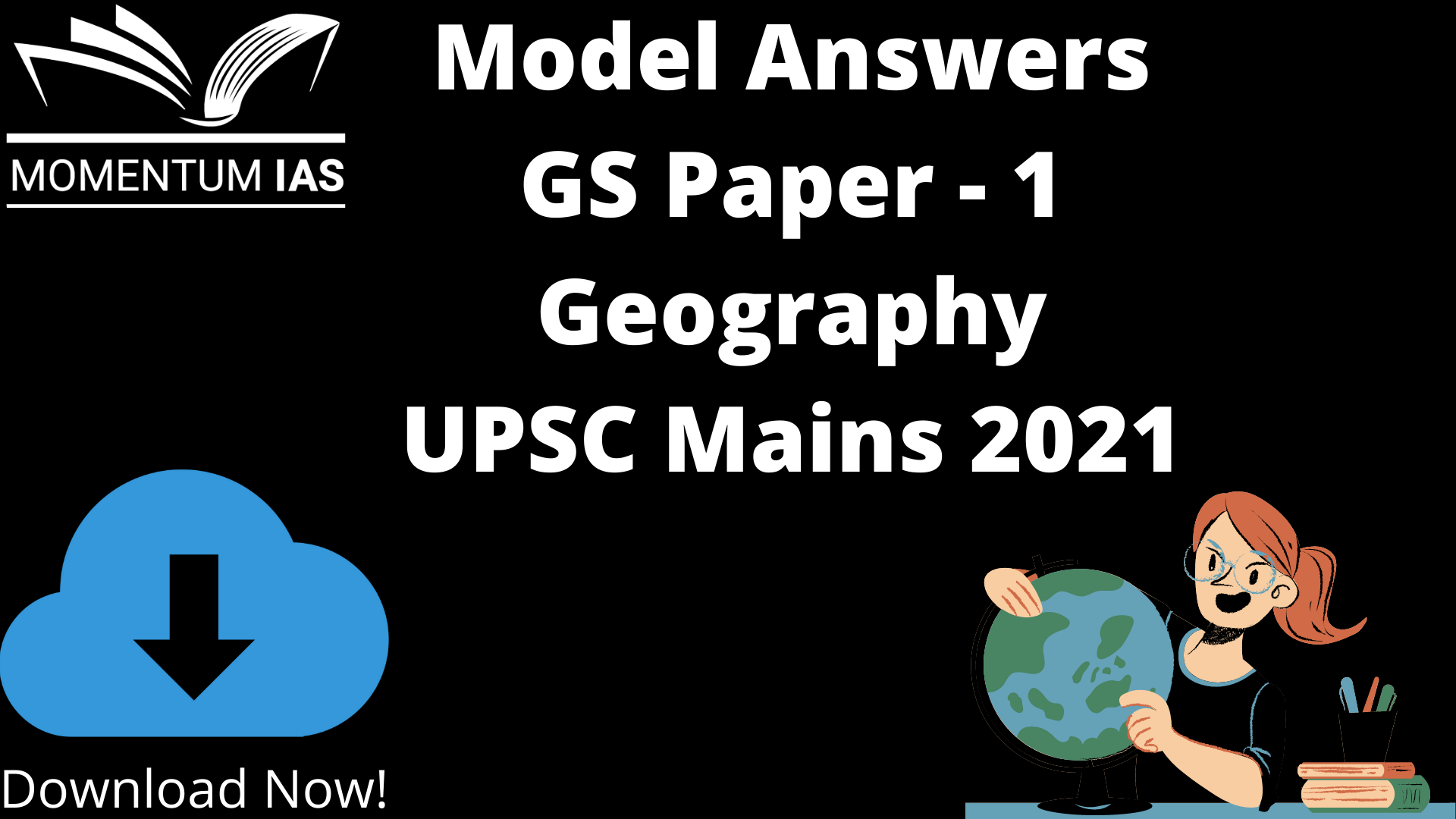 Model Answers Mains 2021 GS Paper - 1 Geography