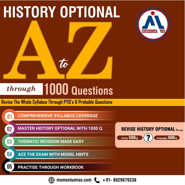 Momentum IAS | PSIR Optional Coaching | History Optional Classes Delhi